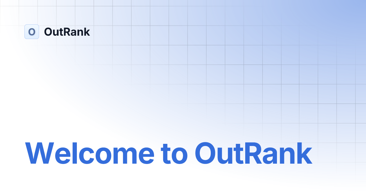Welcome to OutRank | OutRank